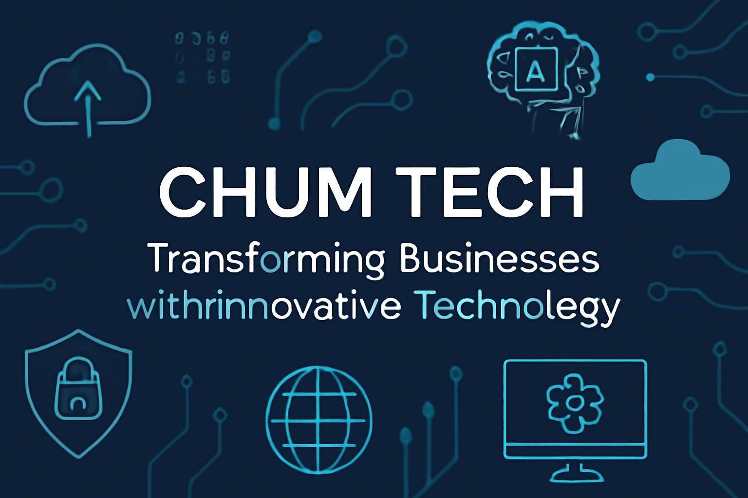 Chum Tech-Transforming IT with Innovative Solutions